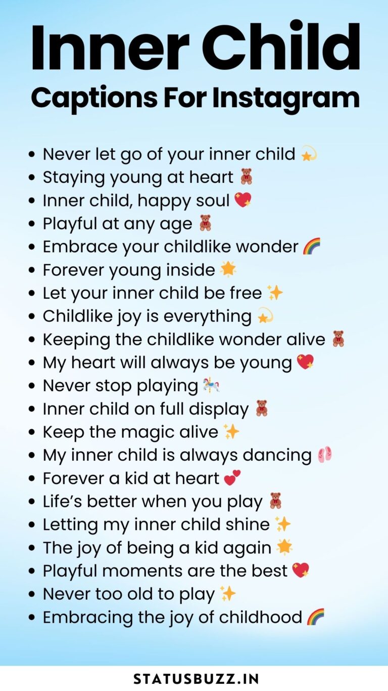90+ Inner Child Captions & Quotes For Instagram - StatusBuzz
