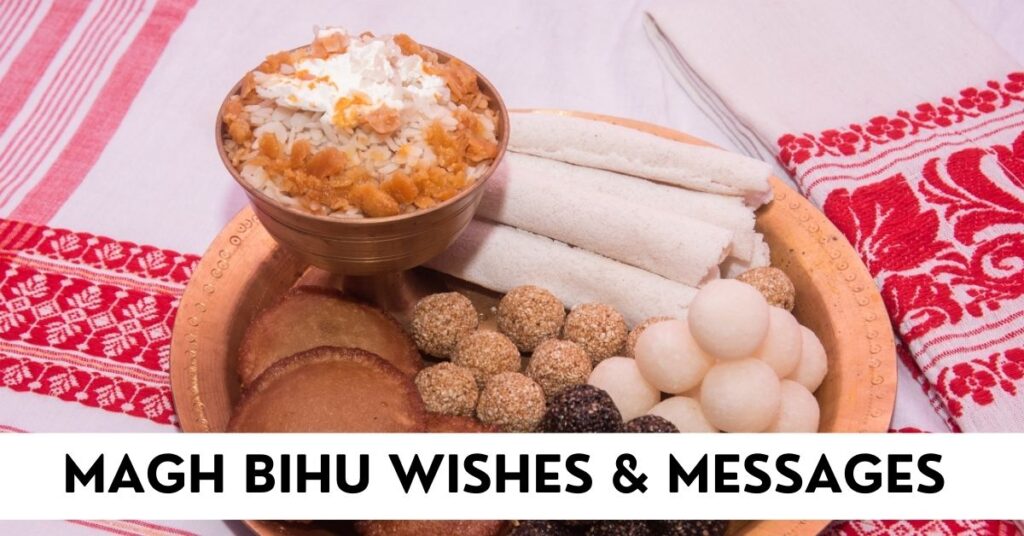 50 Magh Bihu Wishes, Messages & Status - StatusBuzz