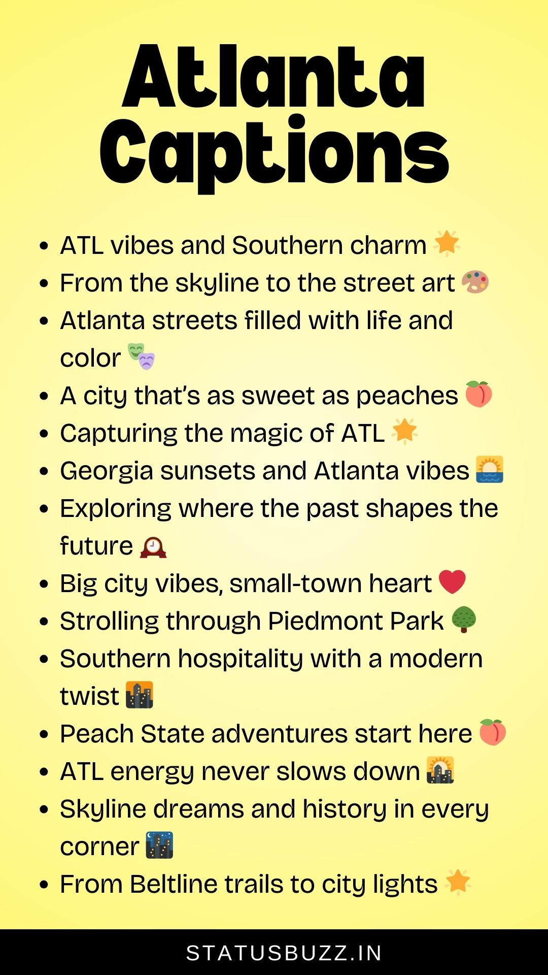 140+ Atlanta Captions & Quotes For Instagram - StatusBuzz