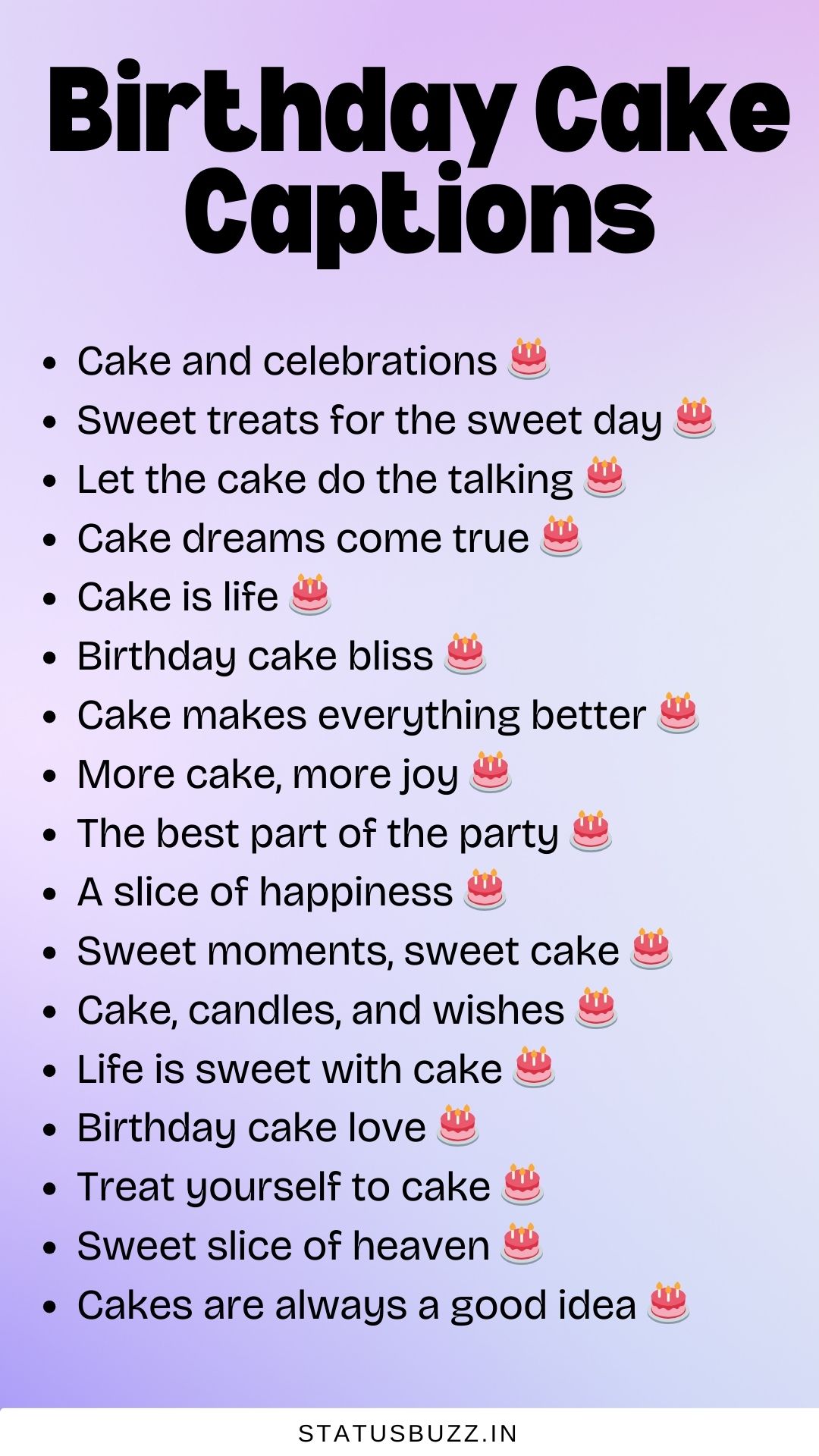 220+ Birthday Cake Captions, Quotes & Sayings - StatusBuzz