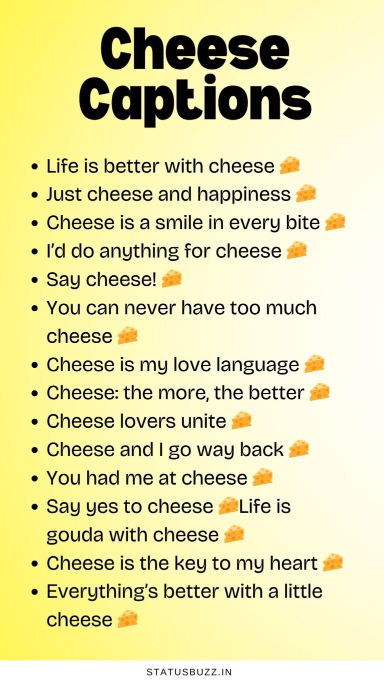 150+ Cheese Captions & Quotes For Instagram - StatusBuzz