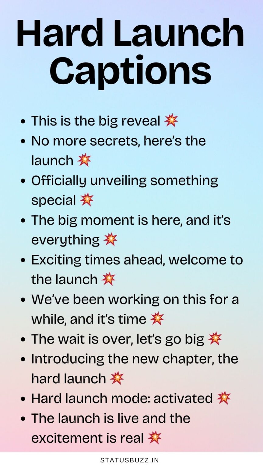 120+ Hard Launch Captions For Instagram - StatusBuzz