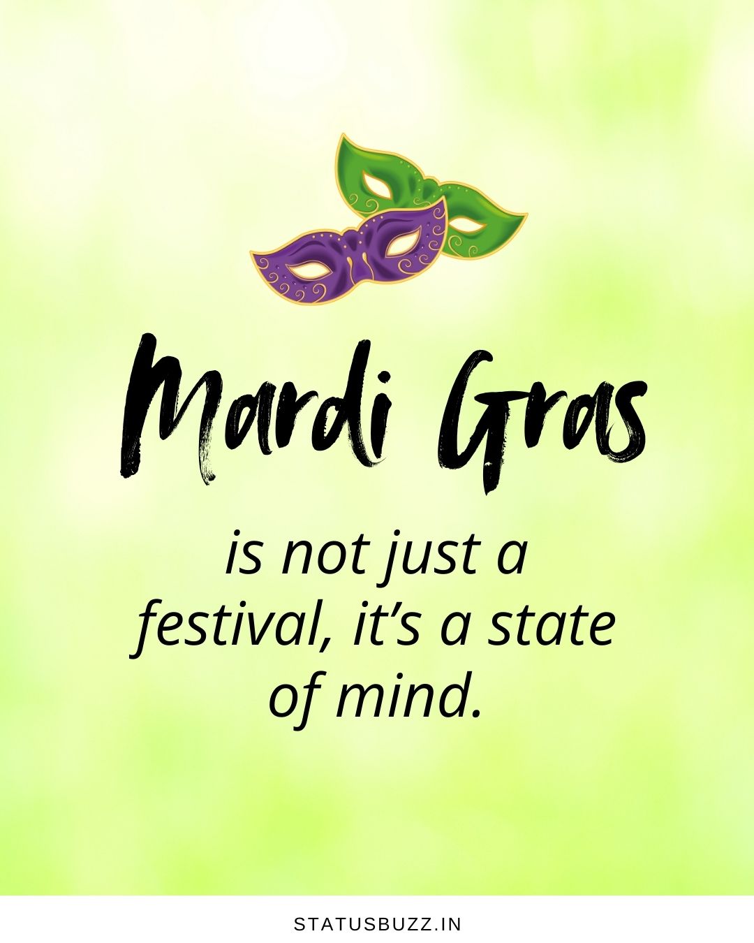 80+ Mardi Gras Quotes, Captions & Sayings - StatusBuzz