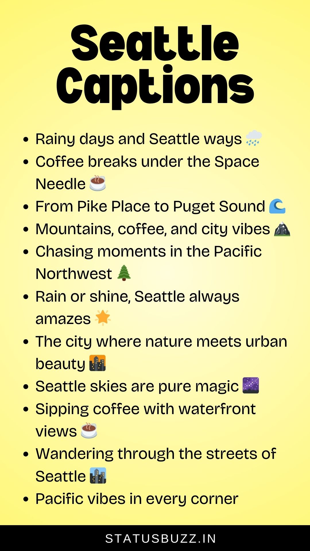 120+ Seattle Captions & Quotes For Instagram - StatusBuzz