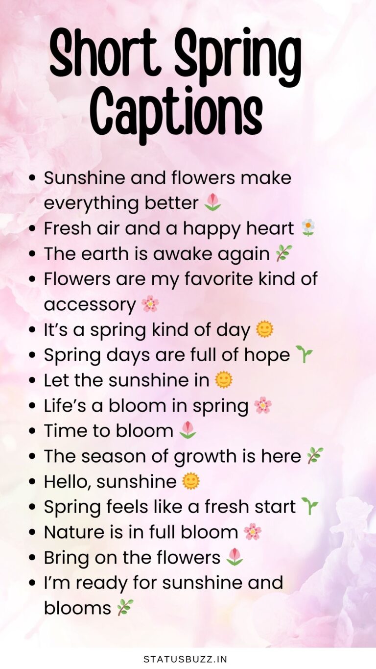 300+ Perfect Spring Captions for Every Instagram Post - StatusBuzz