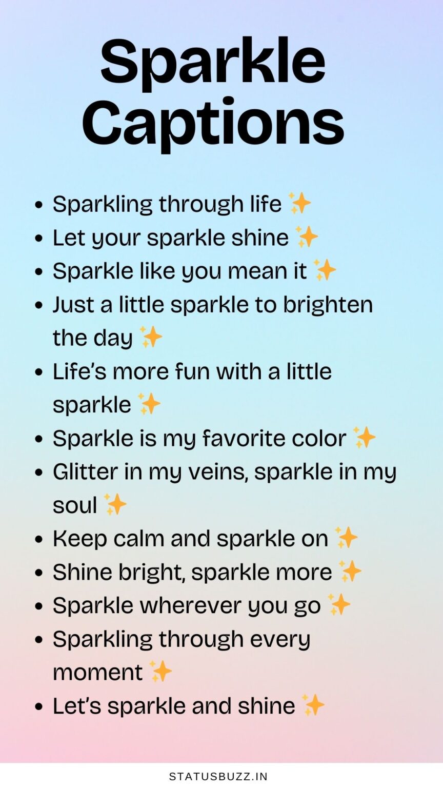 240+ Sparkle Captions & Quotes For Instagram - StatusBuzz