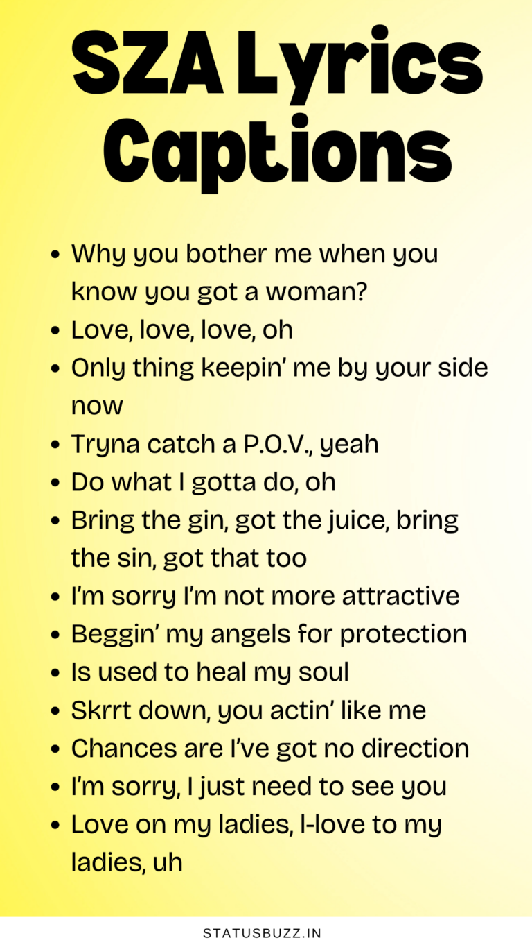 75+ SZA Lyrics Captions & Quotes For Instagram - StatusBuzz
