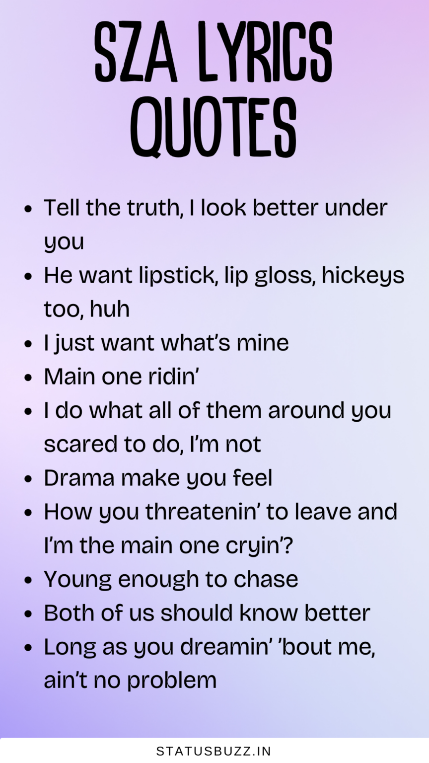 75+ SZA Lyrics Captions & Quotes For Instagram - StatusBuzz