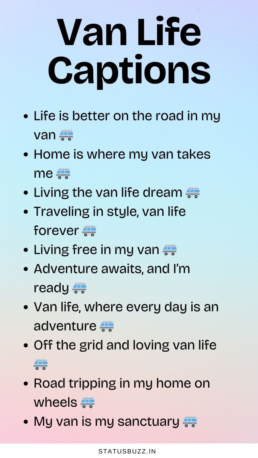 170+ Van Life Captions & Quotes For Instagram - StatusBuzz