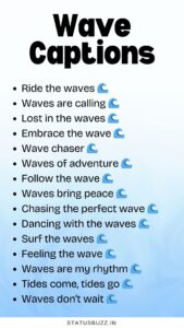 100+ Wave Captions & Quotes For Instagram - StatusBuzz