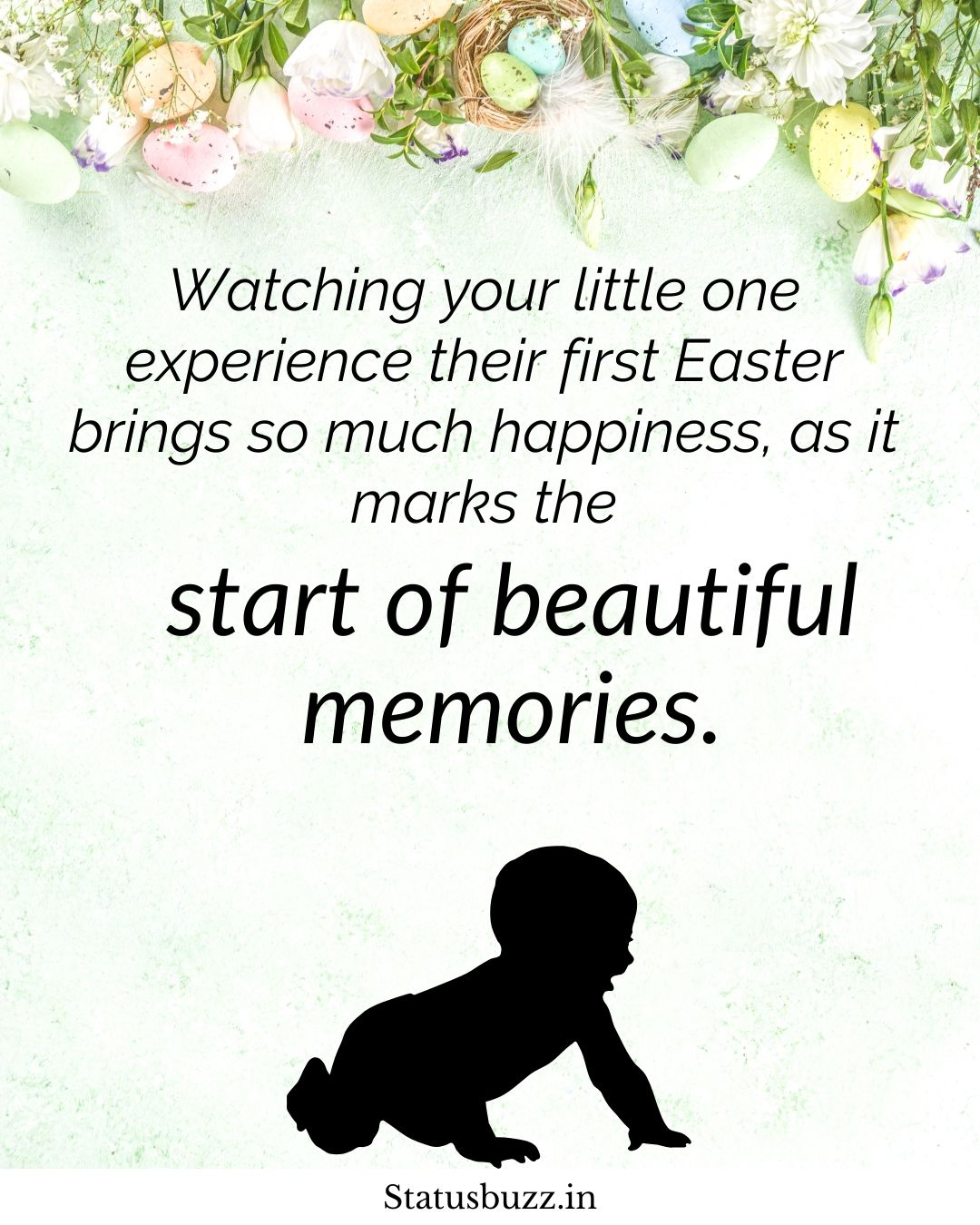 150+ Heartwarming Baby’s First Easter Quotes - StatusBuzz