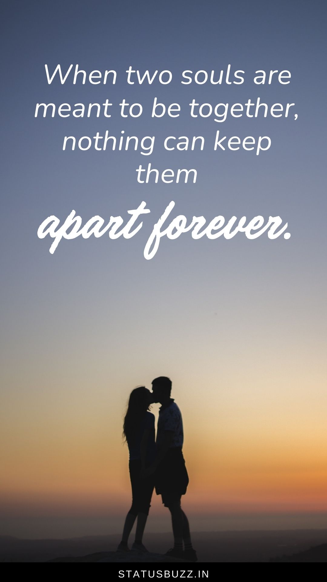 70 Best Meant to Be Quotes & Sayings - StatusBuzz