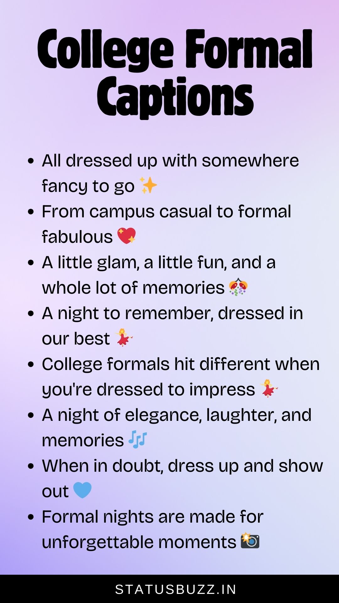 140+ College Formal Captions & Quotes - StatusBuzz