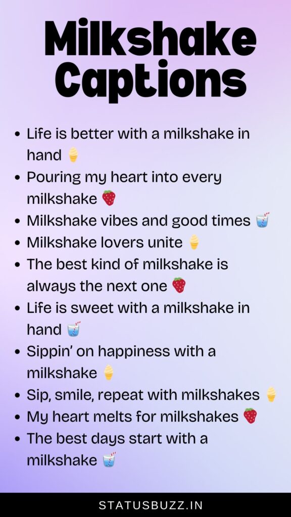 90+ Milkshake Captions & Quotes For Instagram - StatusBuzz