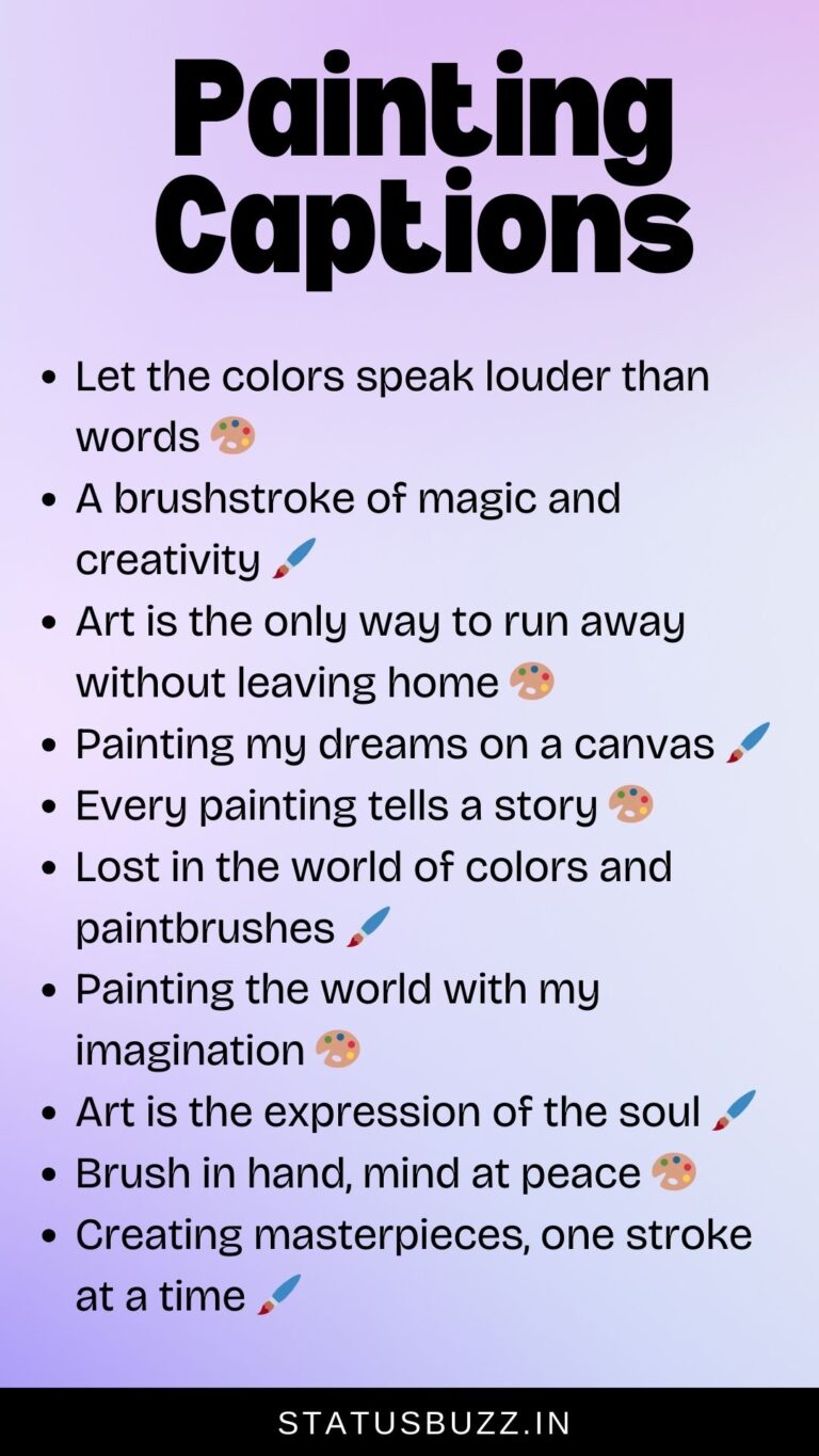 110+ Painting Captions & Quotes For Instagram - StatusBuzz