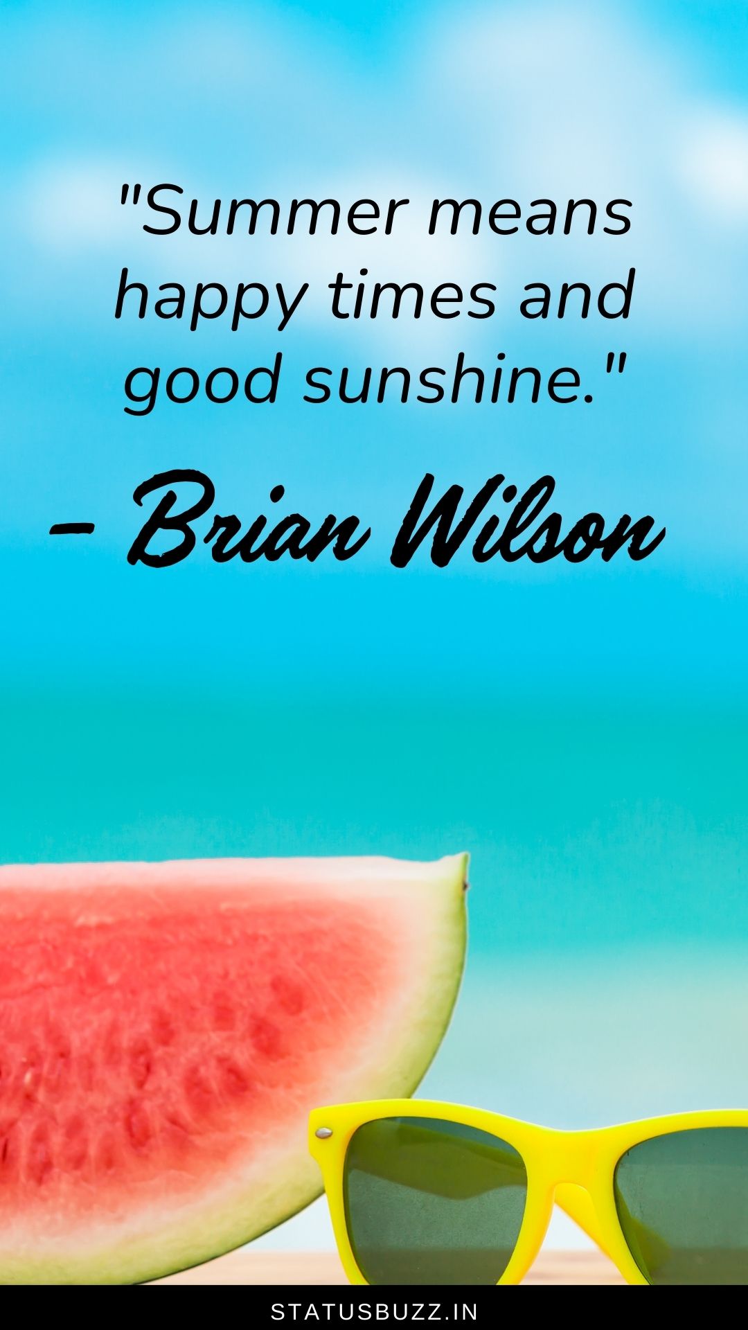 100+ Summer Quotes to Make Your Sunniest Days Even Brighter - StatusBuzz