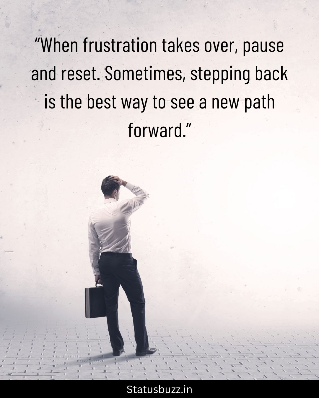 140+ Frustration Quotes for Tough Days - StatusBuzz