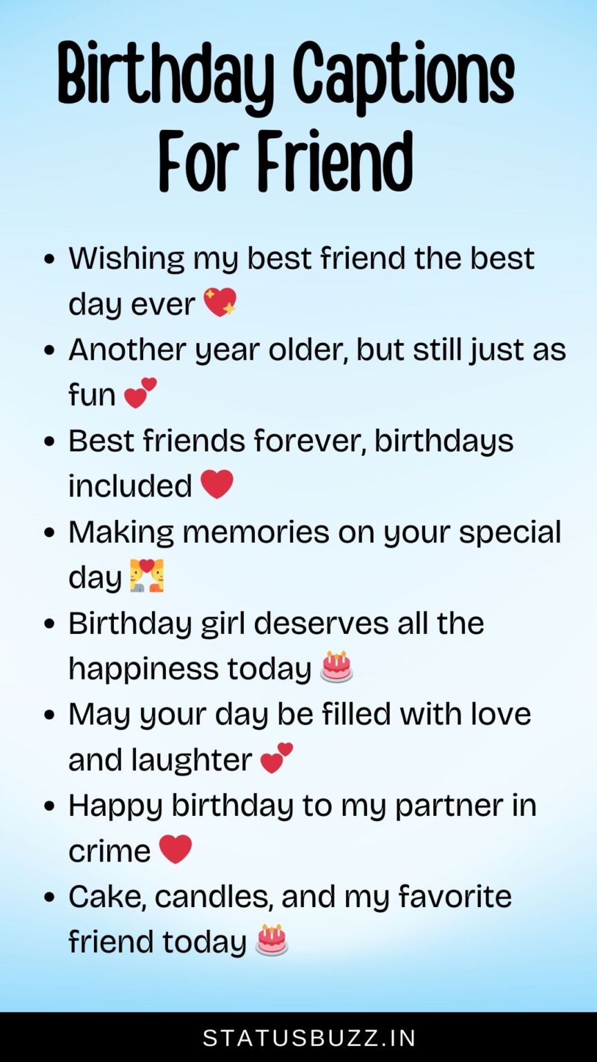 140+ Birthday Captions & Quotes For Friend - StatusBuzz