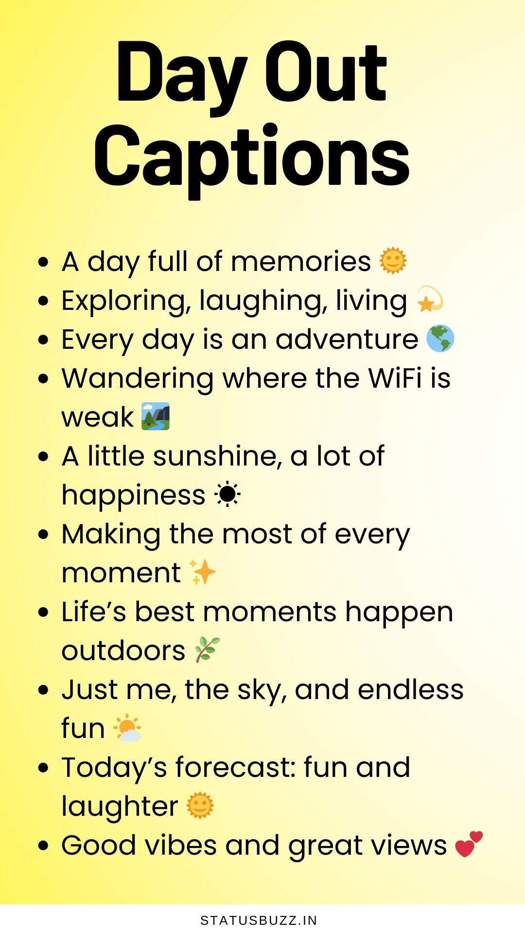 140+ Day Out Captions & Quotes For Instagram - StatusBuzz
