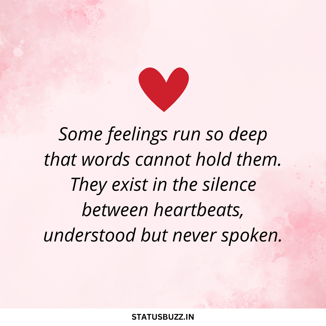 85+ Deep Feelings Quotes That Speak to the Soul - StatusBuzz