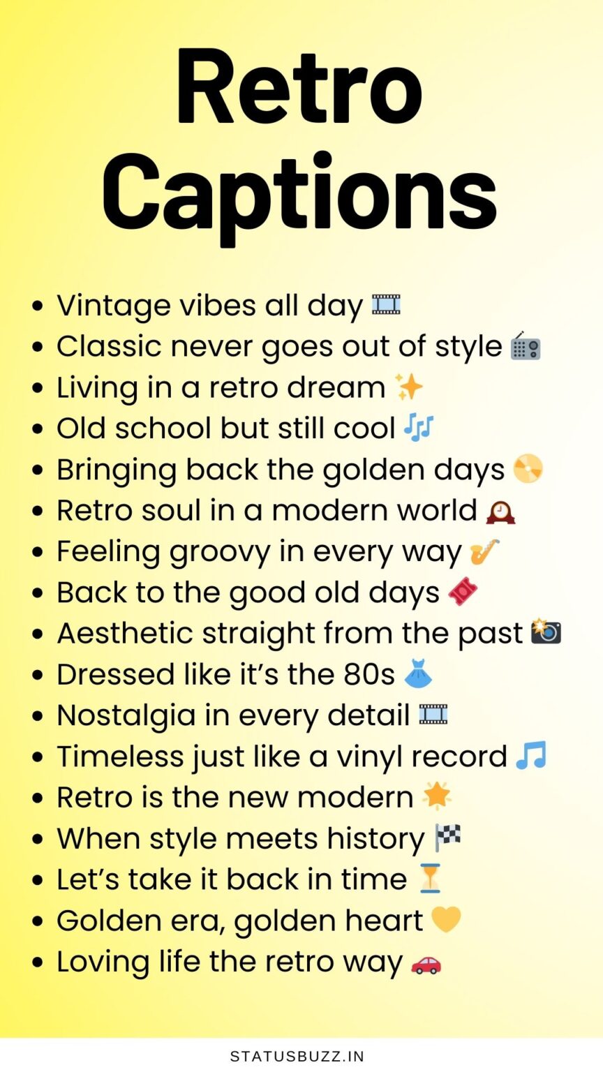 110+ Retro Captions & Quotes For Instagram - StatusBuzz
