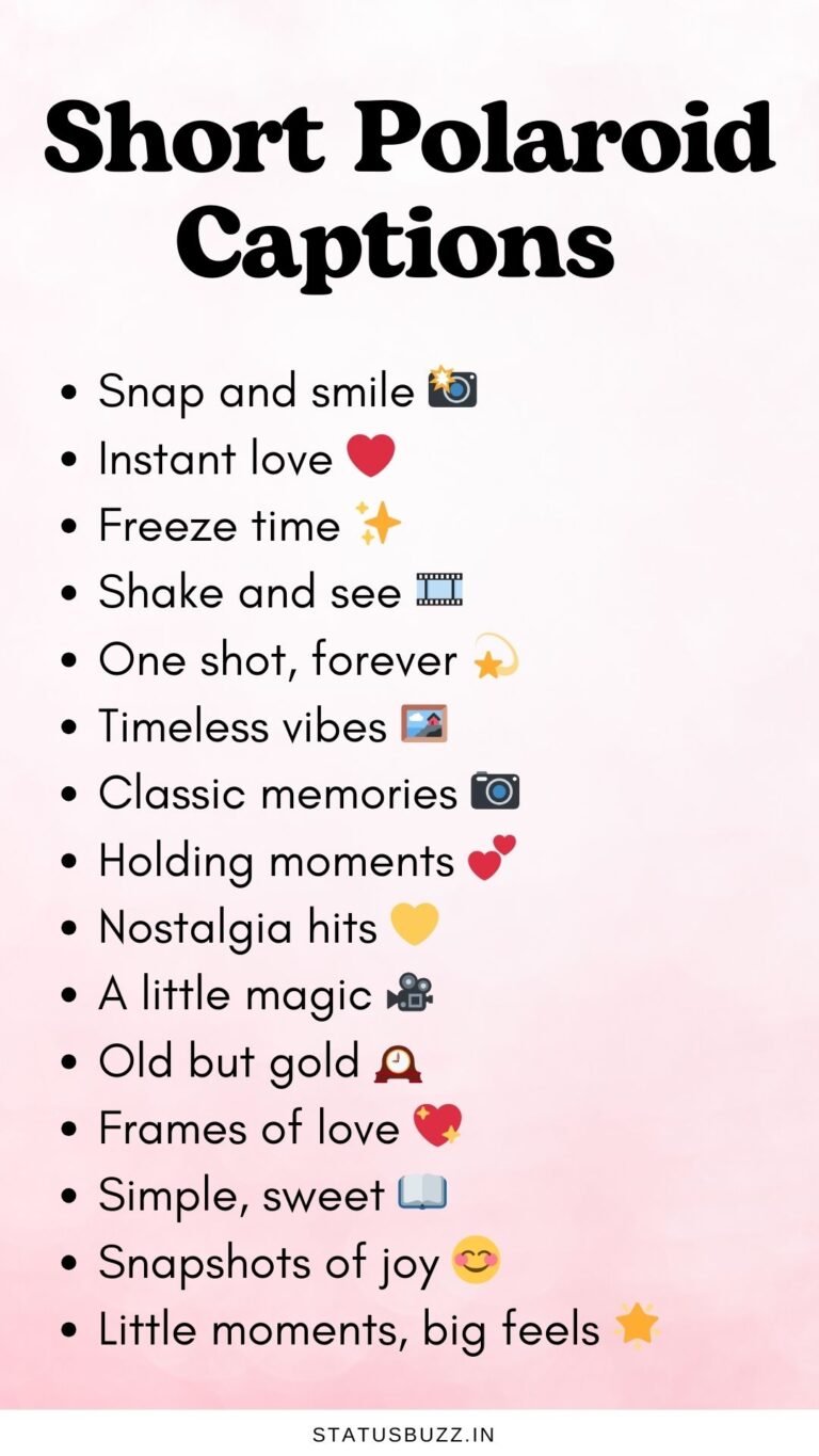 160+ Polaroid Captions & Quotes For Instagram - StatusBuzz