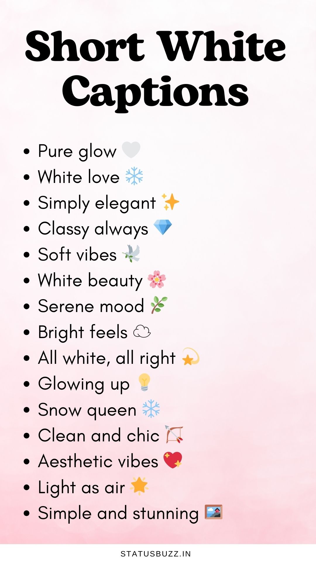120+ White Captions & Quotes For Instagram - StatusBuzz