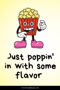 200+ Popcorn Puns, Jokes & Captions You Can't Miss - StatusBuzz