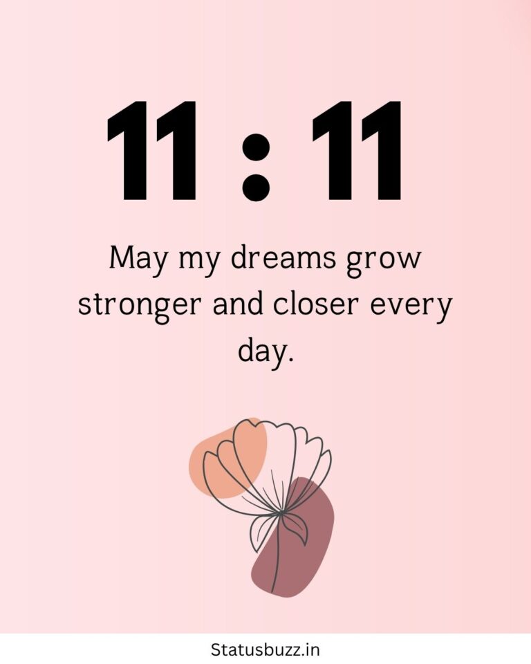 50 Inspiring 11 11 Wishes & Quotes for Luck and Positivity - StatusBuzz