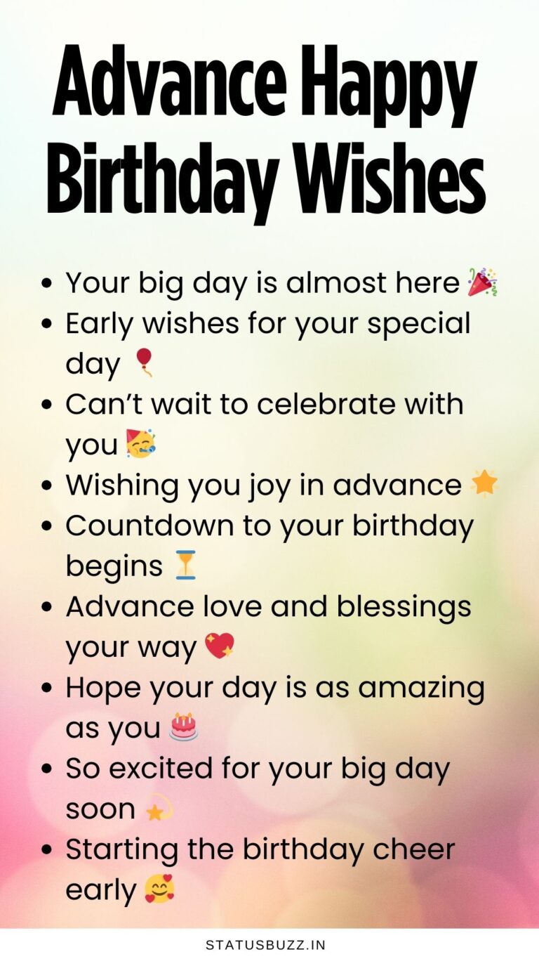 120+ Advance Happy Birthday Wishes for Every Special Person - StatusBuzz