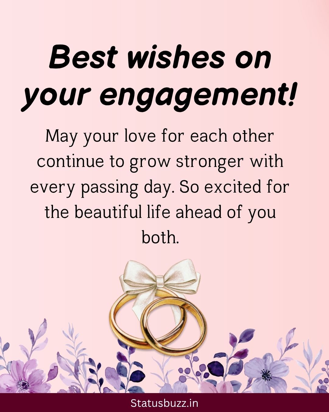 140+ Heartwarming Engagement Wishes For Best Friend - StatusBuzz