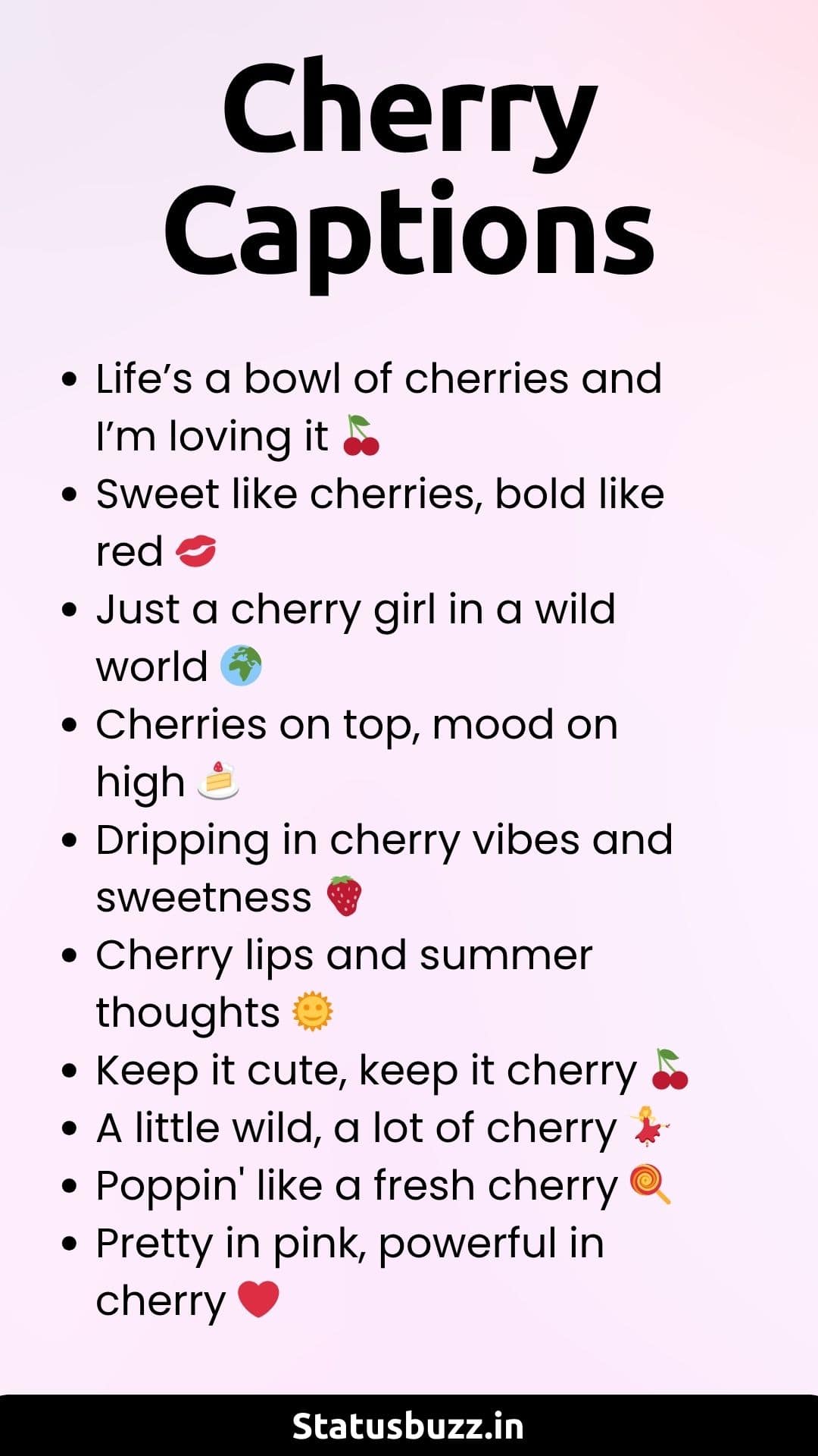 90+ Cherry Captions & Puns For Instagram - StatusBuzz