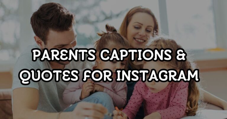180+ Parents Captions & Quotes For Instagram - StatusBuzz