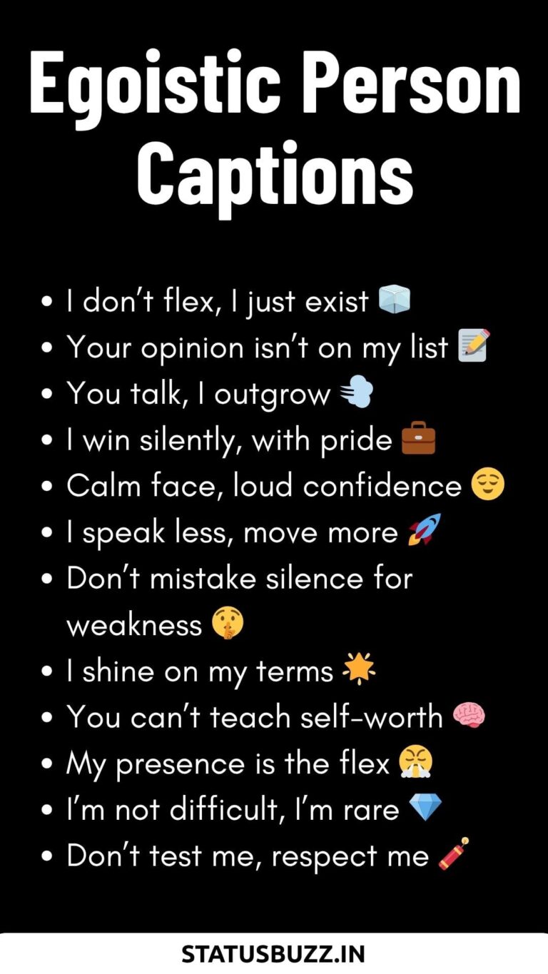 140+ Ego Captions & Quotes For Instagram - StatusBuzz