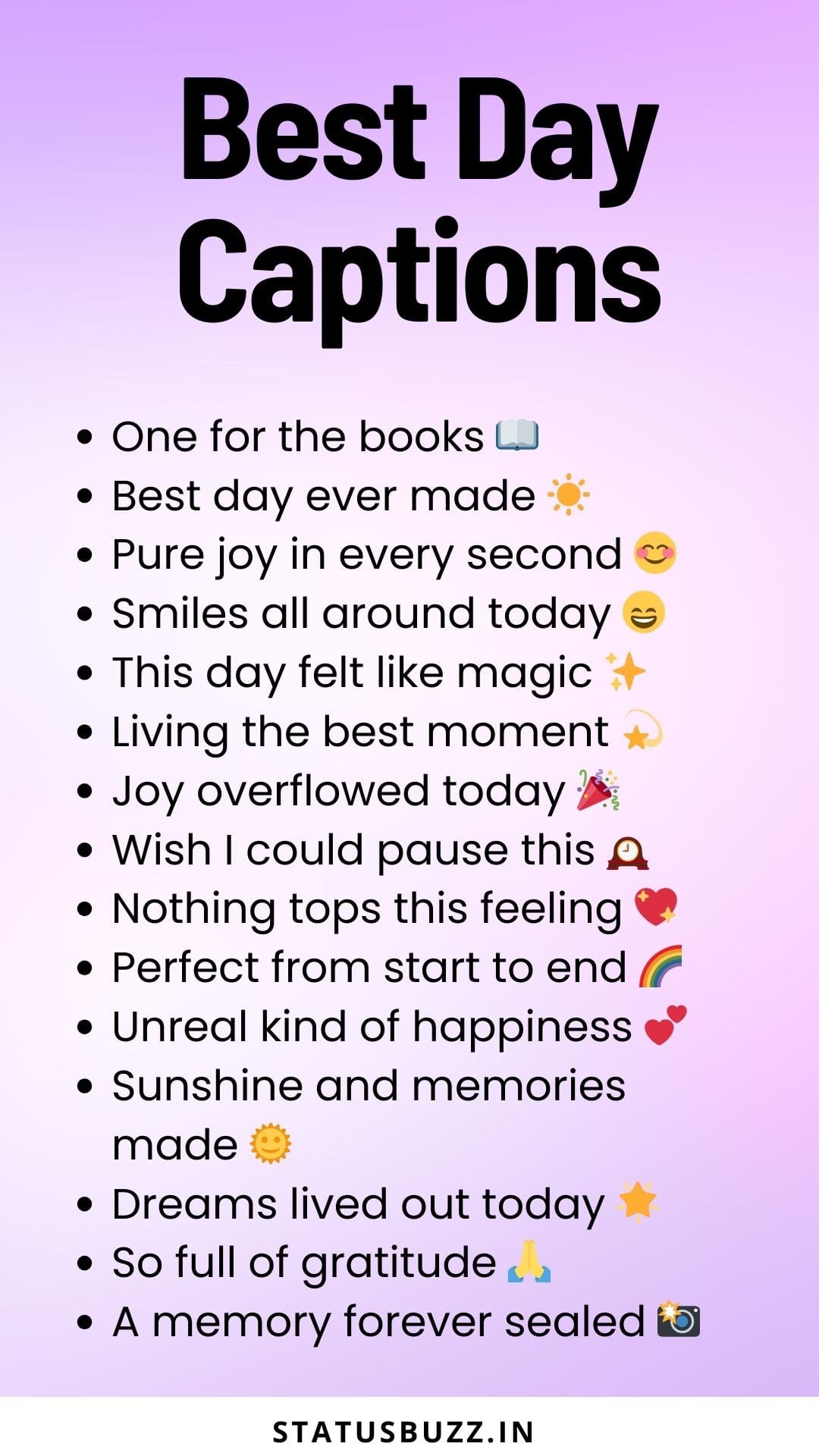 170+ Best Day Captions For Instagram Posts - StatusBuzz