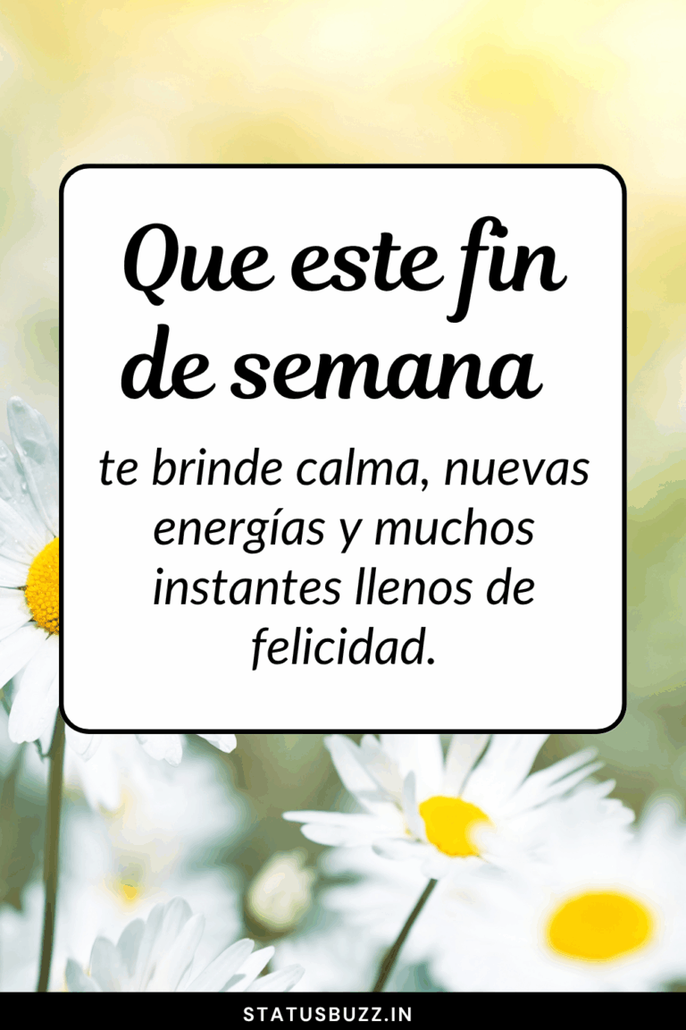 80+ Feliz fin de semana bendiciones para compartir con cariño - StatusBuzz