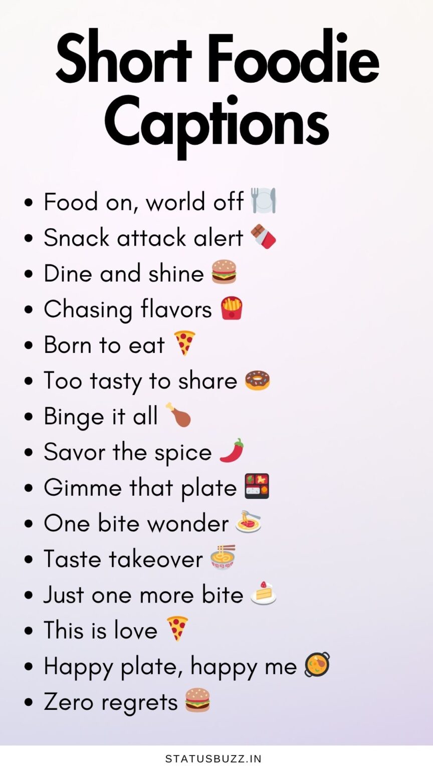 140+ Foodie Captions For Instagram Posts - StatusBuzz