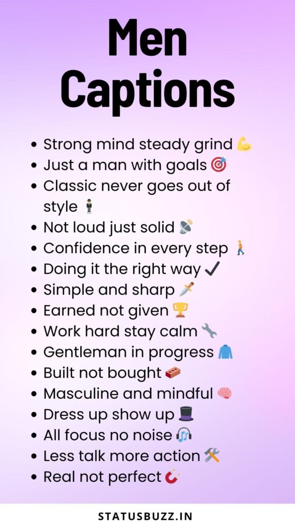 120+ Best Instagram Captions For Men - StatusBuzz