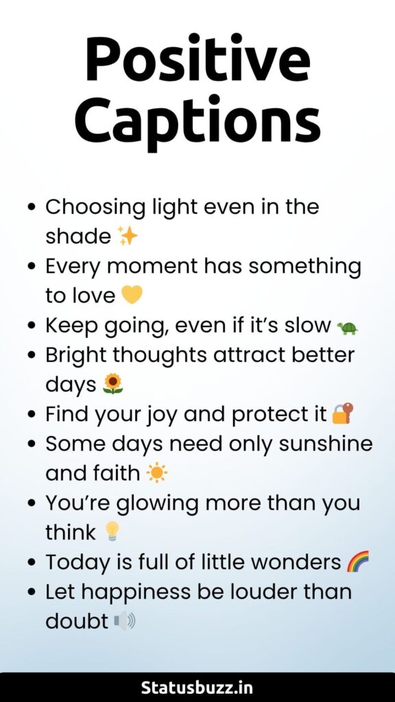 120+ Positive Captions For Instagram Posts - StatusBuzz