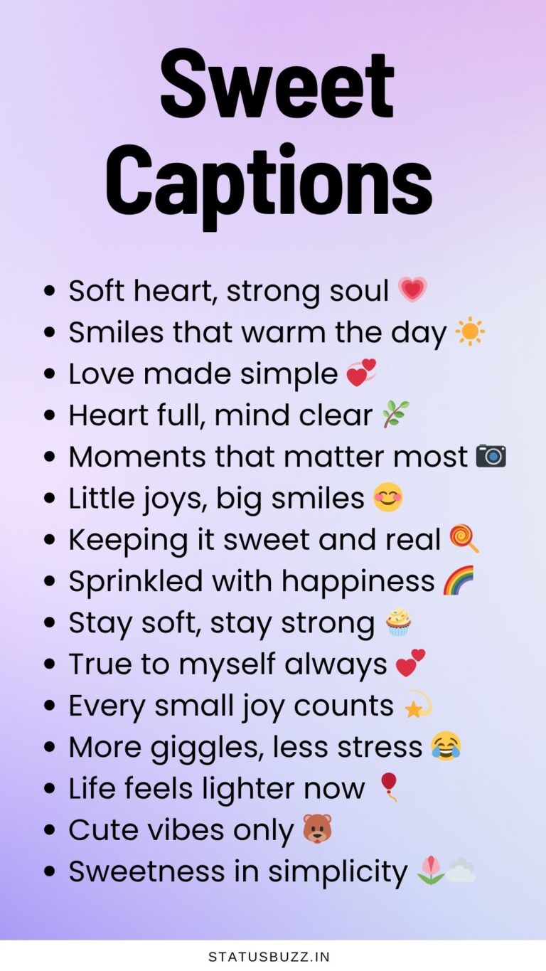 200+ Sweet Captions & Quotes For Instagram - StatusBuzz