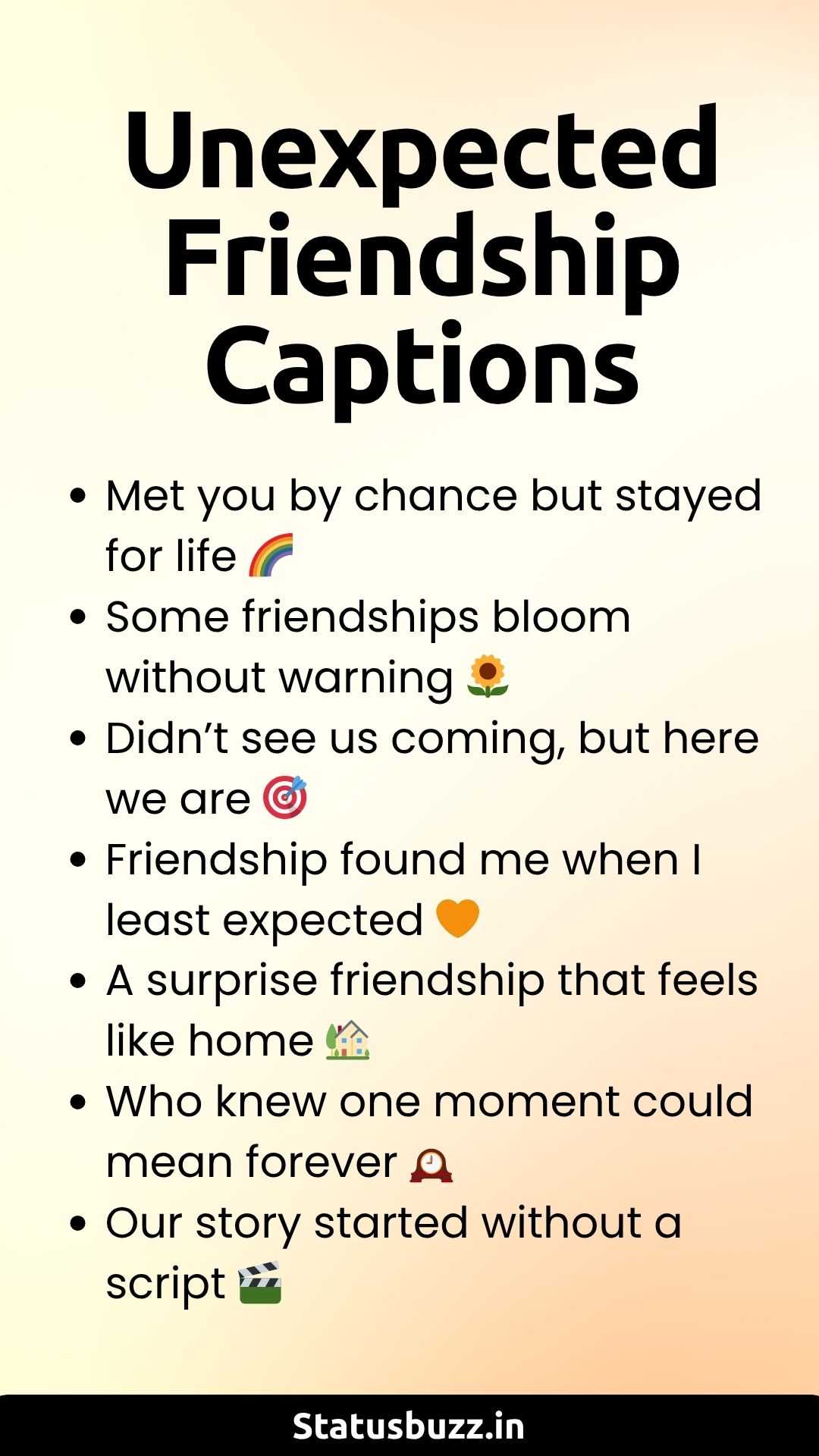 90+ Unexpected Friendship Captions & Quotes - StatusBuzz