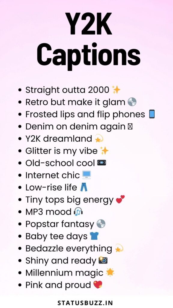 120+ Y2K Captions For Instagram Posts - StatusBuzz