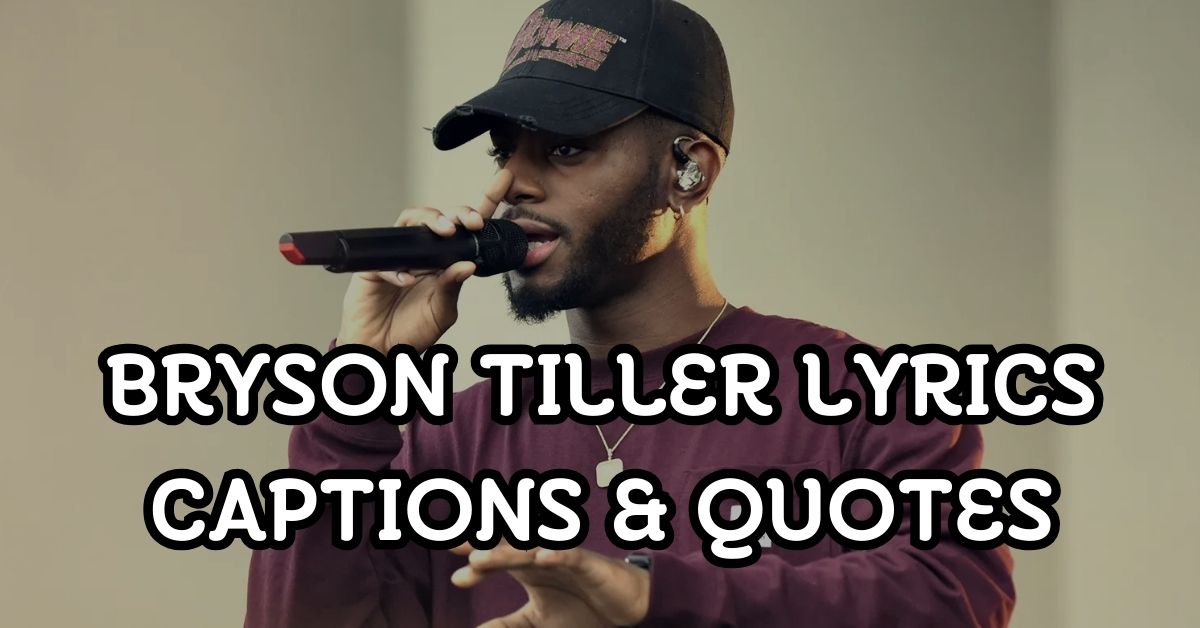 90+ Bryson Tiller Lyrics Captions & Quotes - StatusBuzz