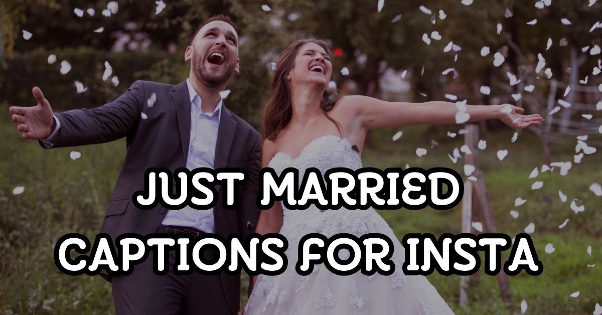 250+ Just Married Captions For Instagram Posts - StatusBuzz