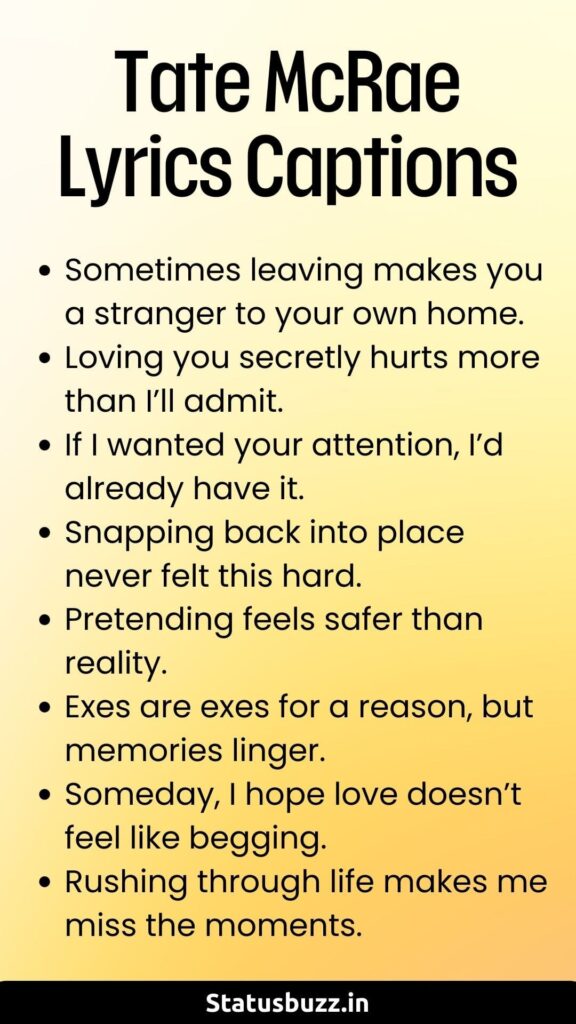 60+ Tate McRae Lyrics Captions & Quotes - StatusBuzz