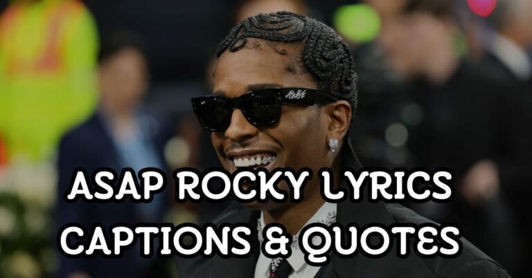 60+ Asap Rocky Lyrics Captions & Quotes - StatusBuzz