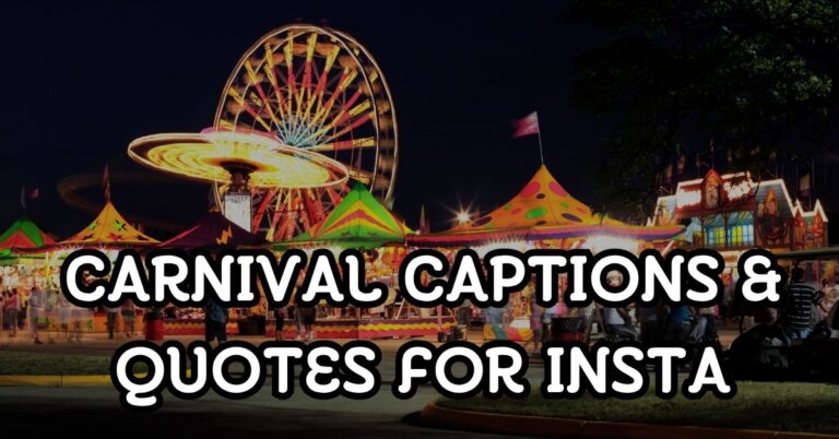 160+ Carnival Captions & Quotes For Instagram - StatusBuzz
