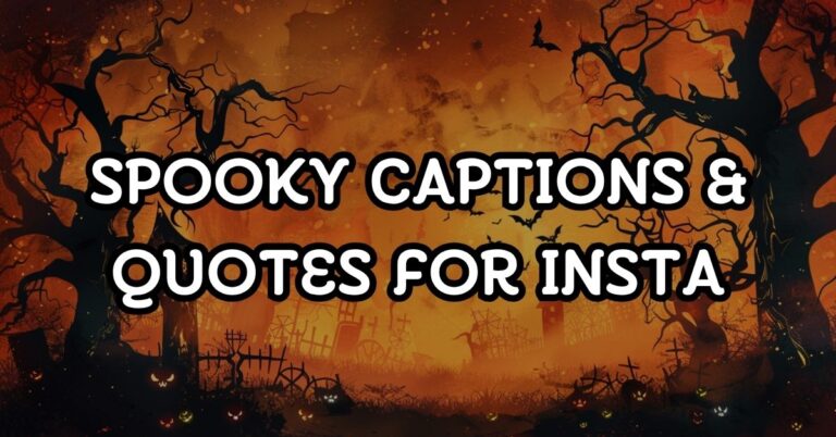 140+ Spooky Captions & Quotes For Instagram - StatusBuzz