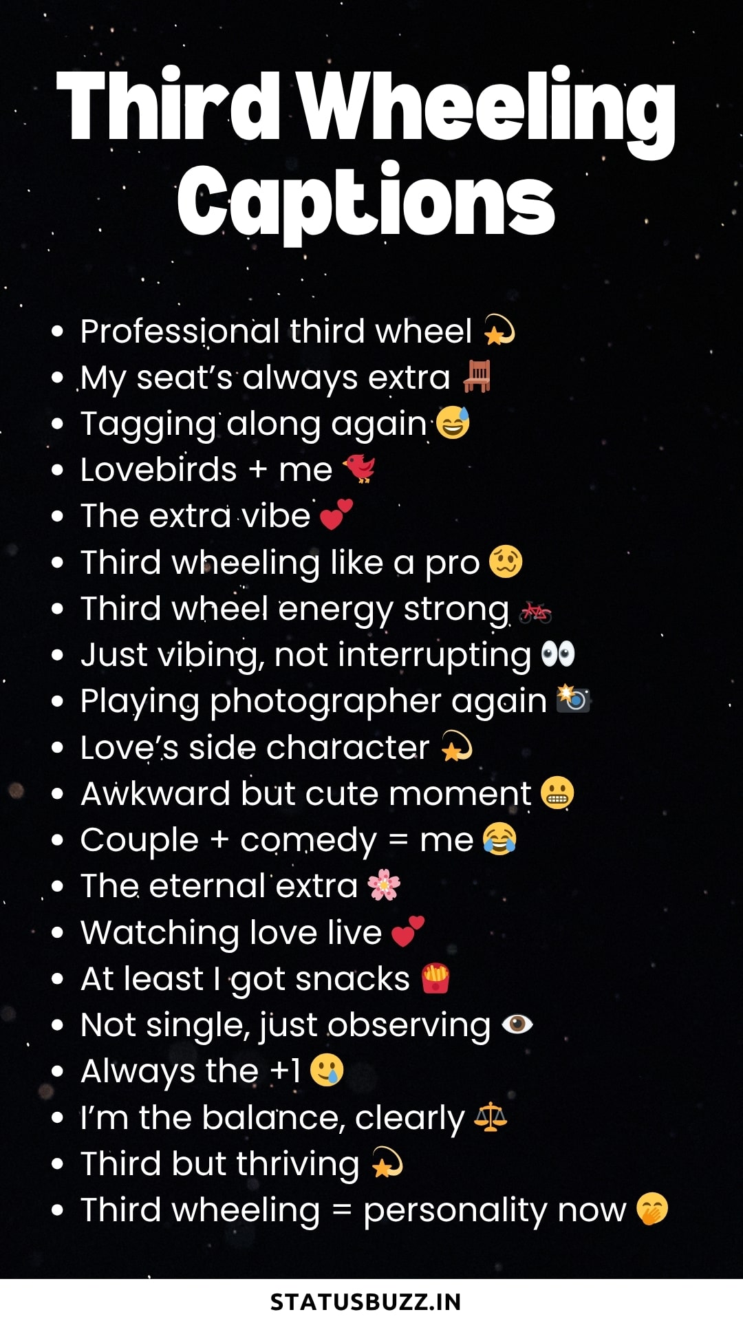 170+ Third Wheeling Captions & Quotes For Instagram - StatusBuzz