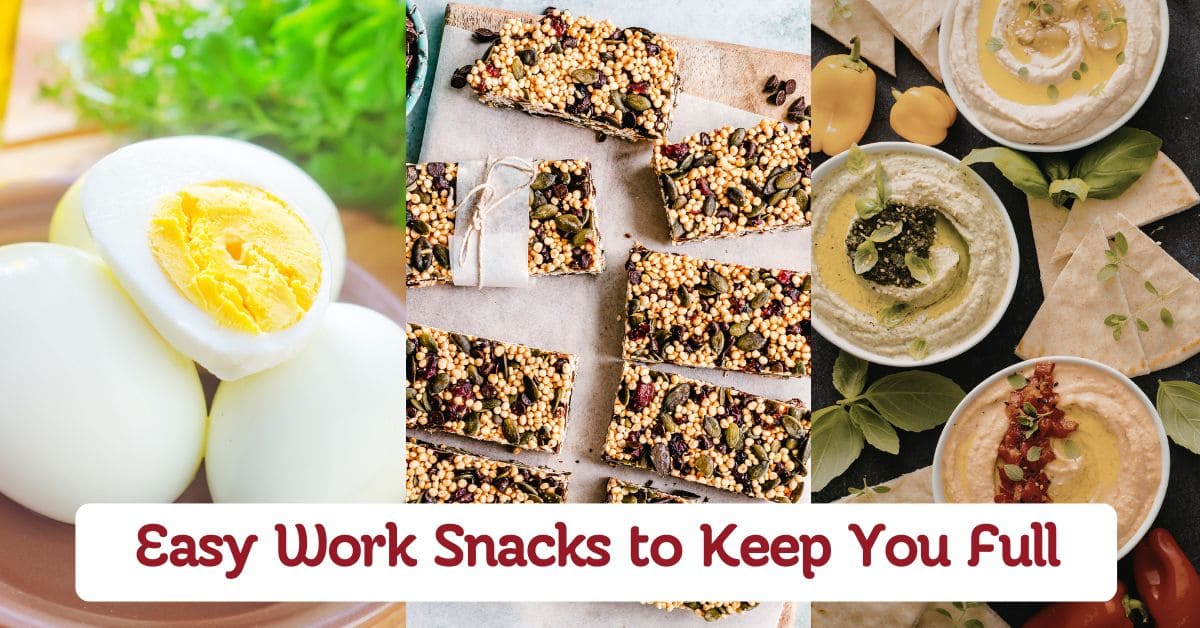 40 Easy Work Snacks to Keep You Full - StatusBuzz